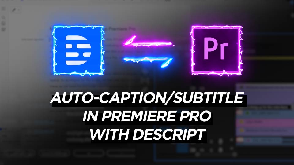 AUTO-CAPTION/SUBTITLE with Descript & Premiere Pro! - DigiProTips AUTO-CAPTION/SUBTITLE with Descript & Premiere Pro! - DigiProTips